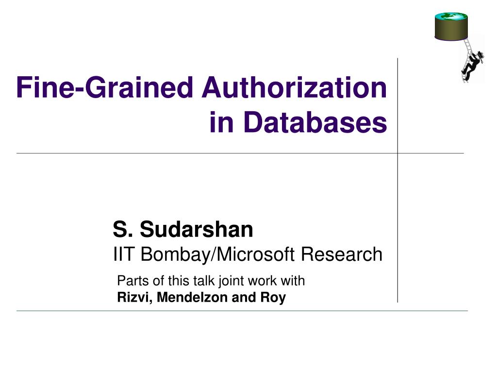 PPT - Fine-Grained Authorization in Databases PowerPoint Presentation, free download - ID:357279