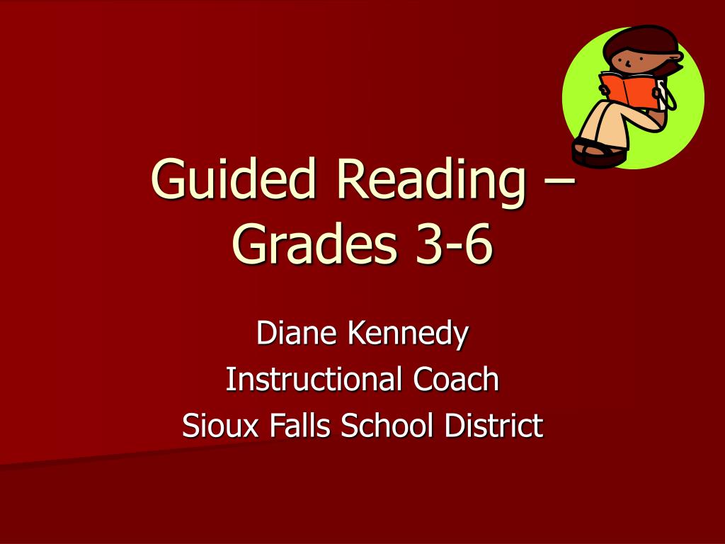 PPT - Guided Reading – Grades 3-6 PowerPoint Presentation, free ...
