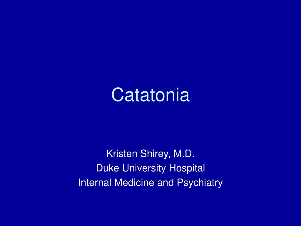 PPT - Catatonia PowerPoint Presentation, free download - ID:358907