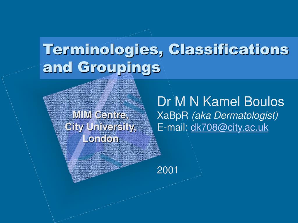 PPT - Terminologies, Classifications and Groupings PowerPoint ...