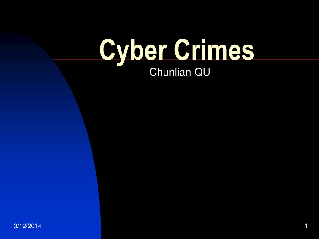 PPT - Cyber Crimes PowerPoint Presentation, free download - ID:359457