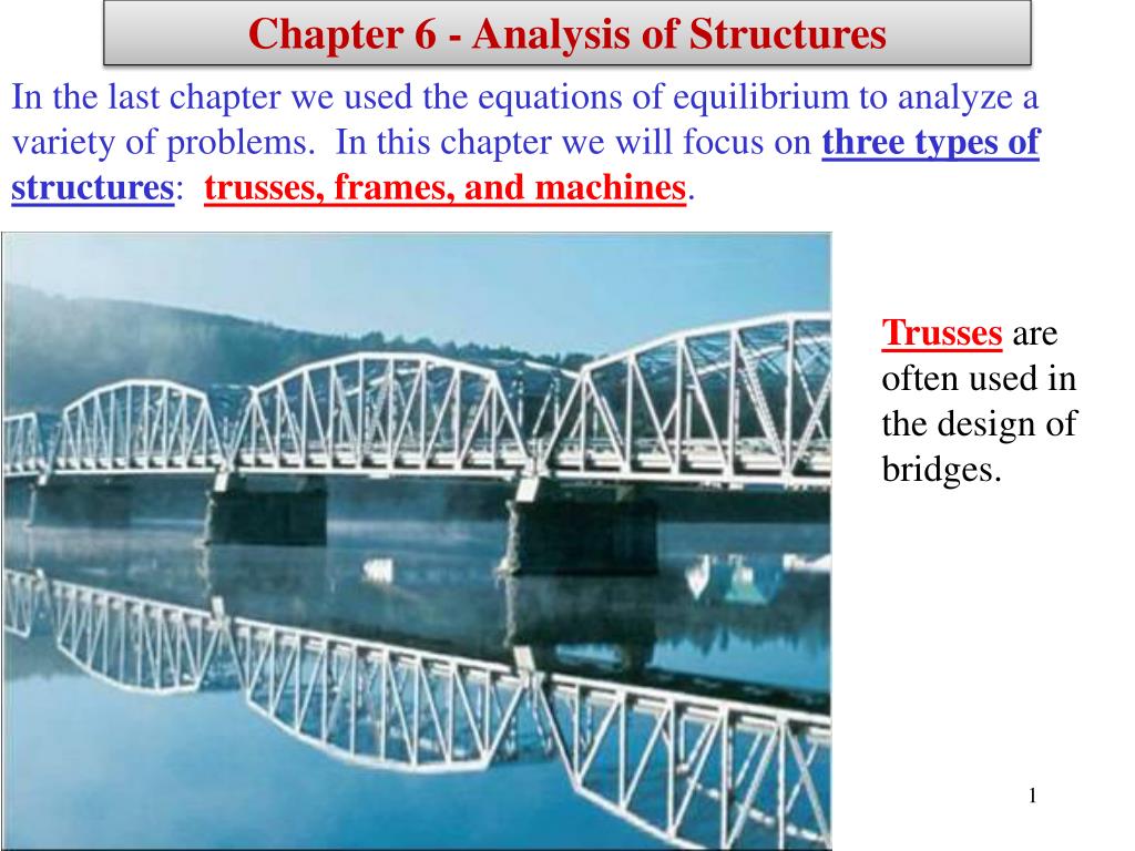 PPT - Chapter 6 - Analysis of Structures PowerPoint Presentation, free ...