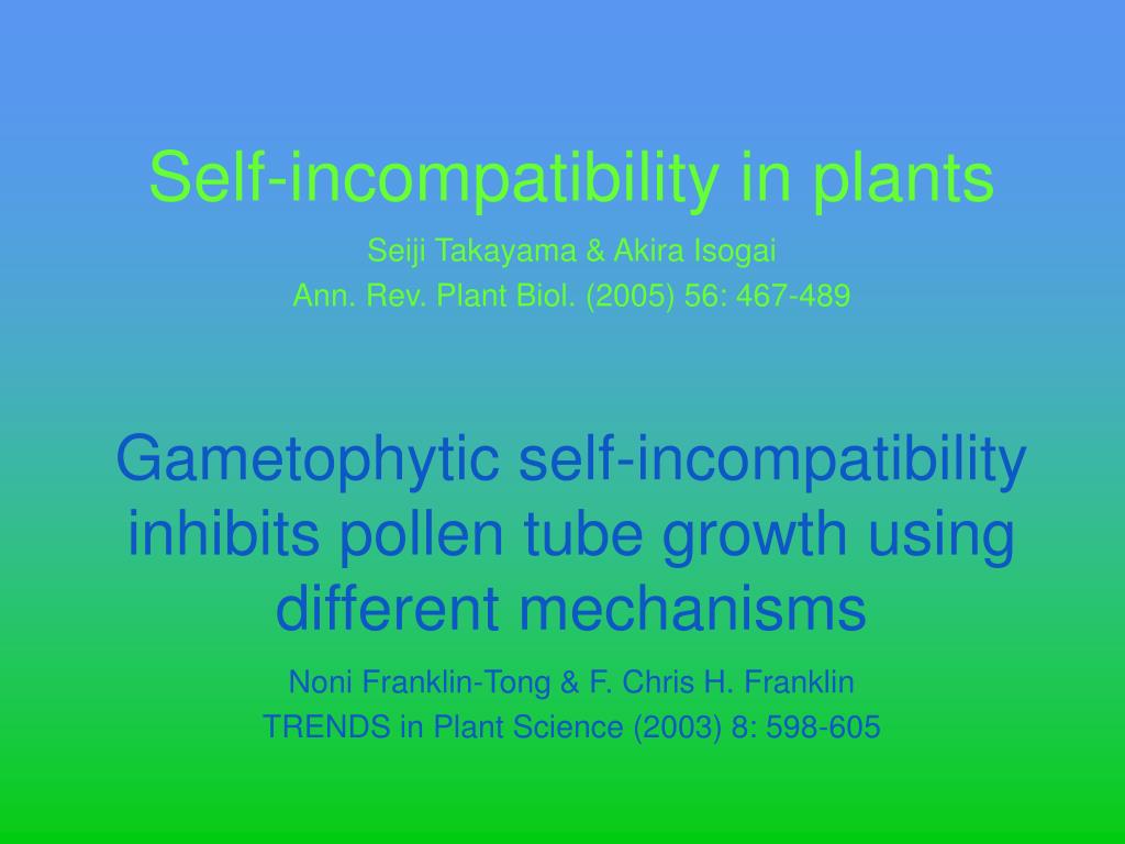PPT - Self-incompatibility in plants PowerPoint Presentation, free ...