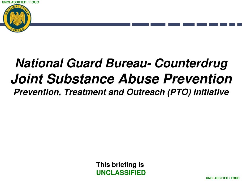 PPT - National Guard Bureau- Counterdrug Joint Substance Abuse ...