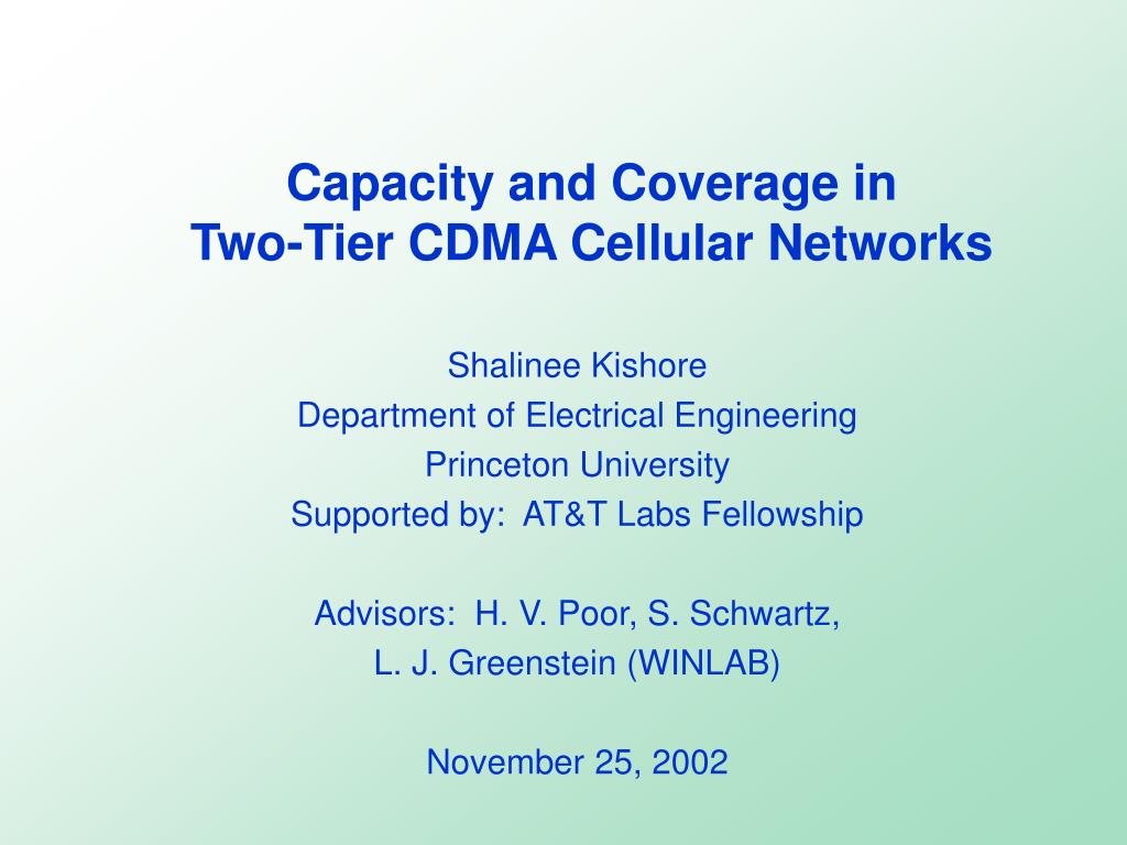 PPT - Capacity and Coverage in Two-Tier CDMA Cellular Networks ...