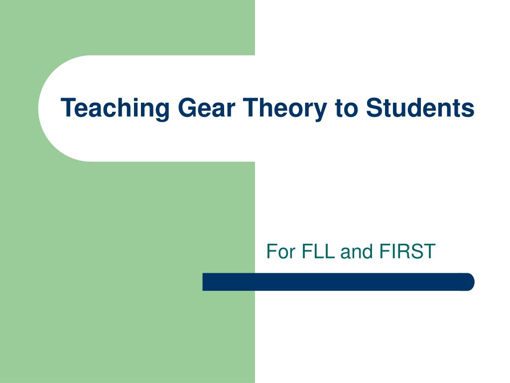 PPT - Teaching Gear Theory to Students PowerPoint Presentation, free ...