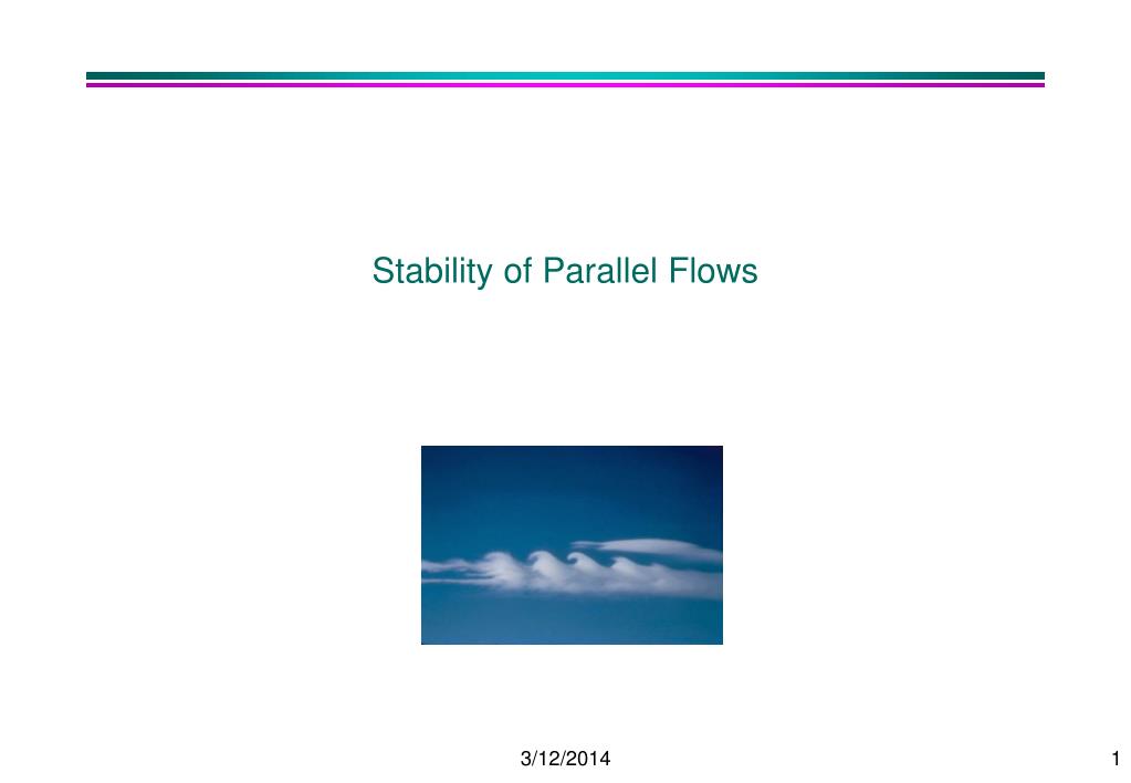 PPT - Stability of Parallel Flows PowerPoint Presentation, free ...