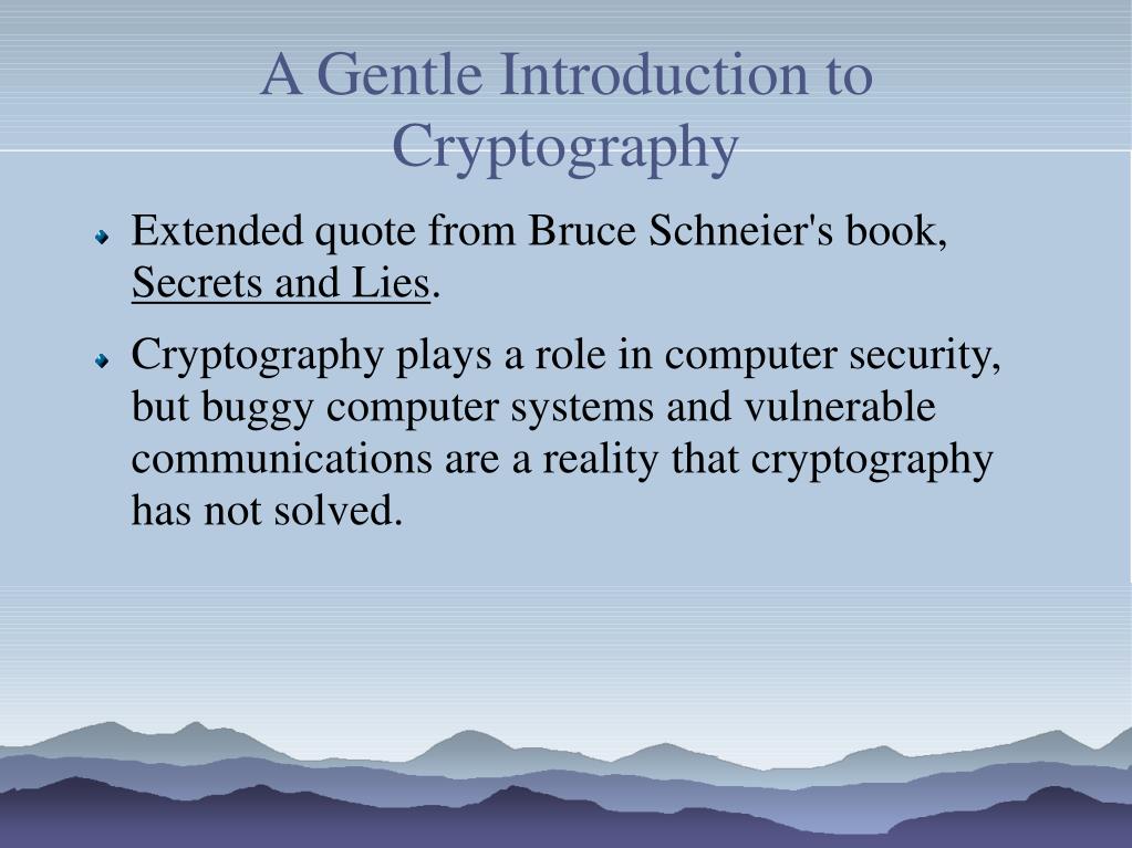 PPT - A Gentle Introduction to Cryptography PowerPoint Presentation ...
