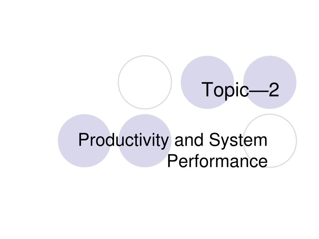 PPT - Topic—2 PowerPoint Presentation, free download - ID:367303