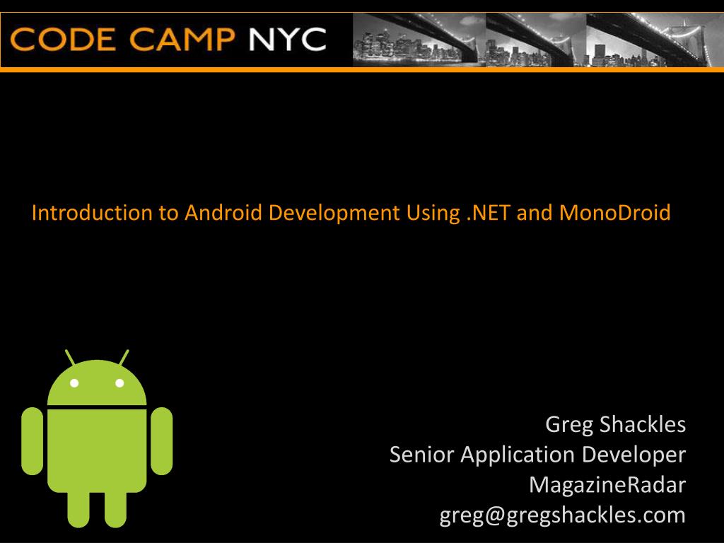 PPT - Introduction to Android Development Using .NET and MonoDroid PowerPoint Presentation - ID ...