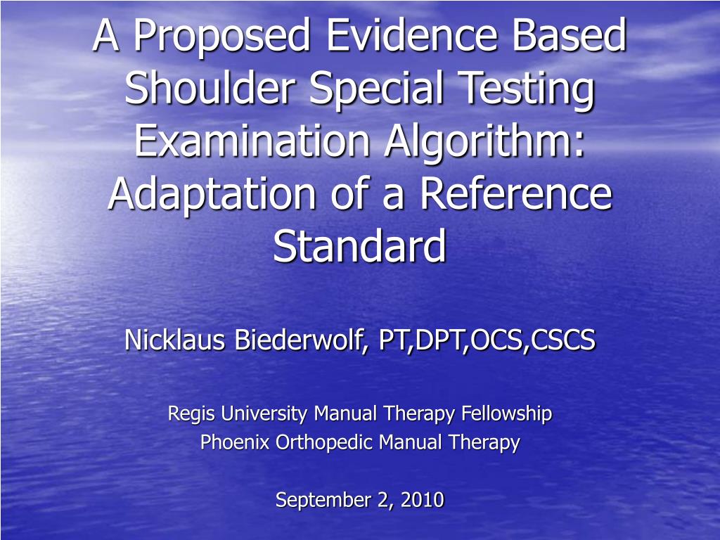 PPT - A Proposed Evidence Based Shoulder Special Testing Examination ...