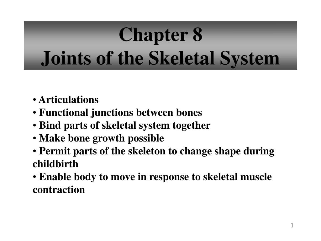 PPT - Chapter 8 Joints of the Skeletal System PowerPoint Presentation ...