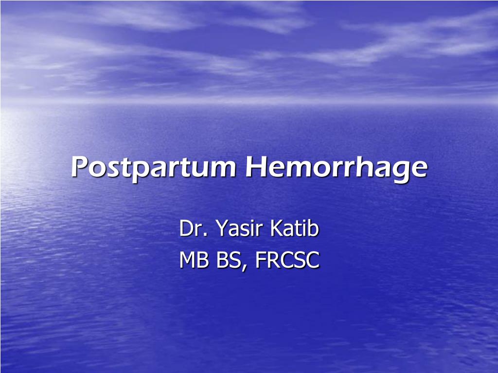 PPT - Postpartum Hemorrhage PowerPoint Presentation, free download - ID ...