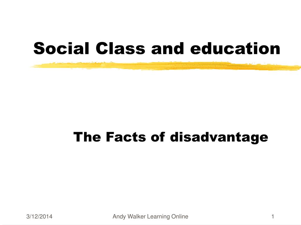 PPT - Social Class and education PowerPoint Presentation, free download ...