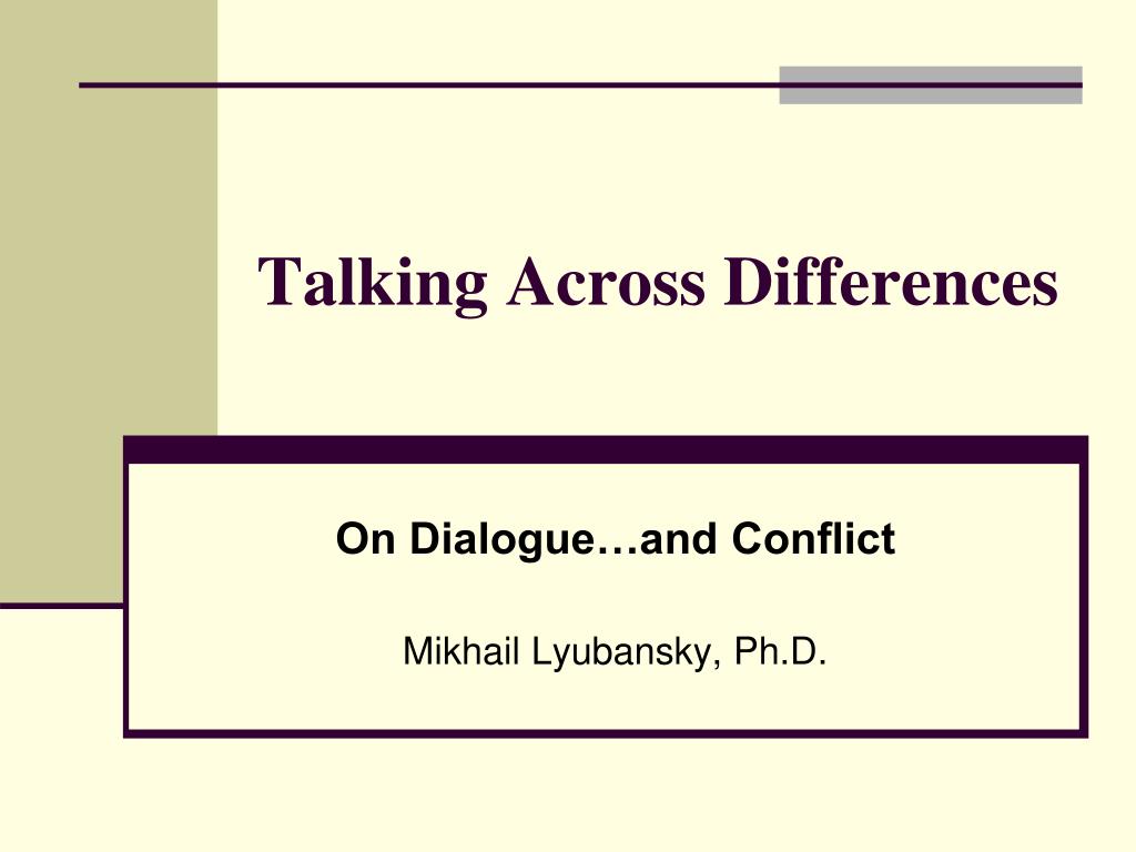 PPT - Talking Across Differences PowerPoint Presentation, free download ...