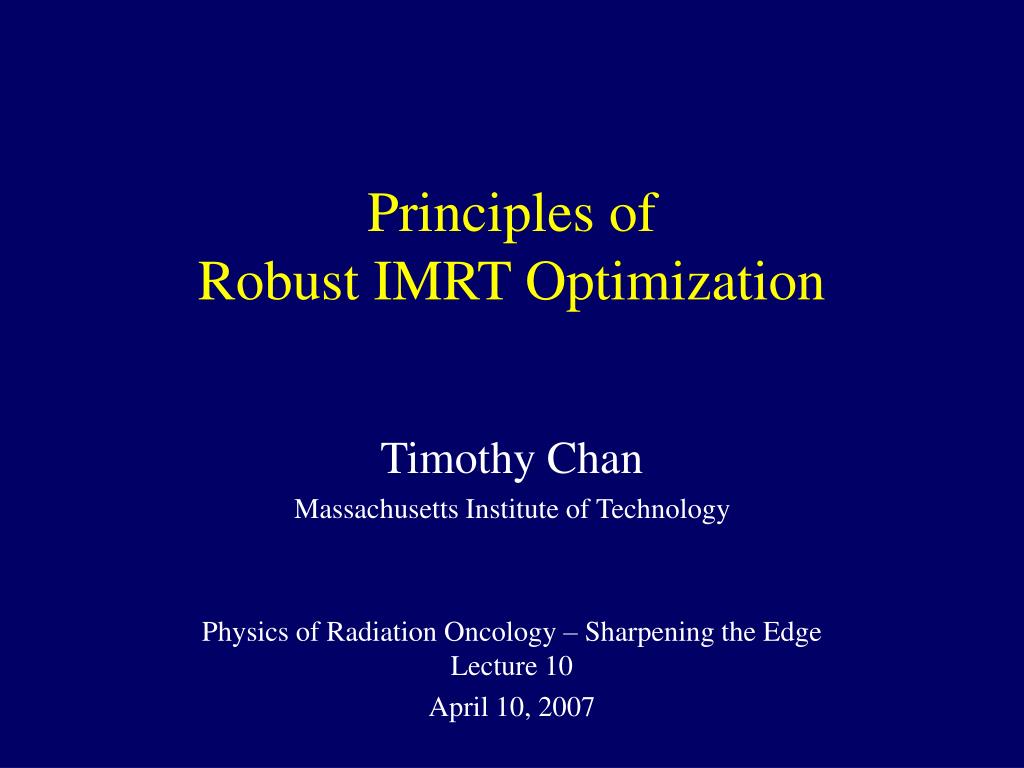 PPT - Principles of Robust IMRT Optimization PowerPoint Presentation, free download - ID:371493