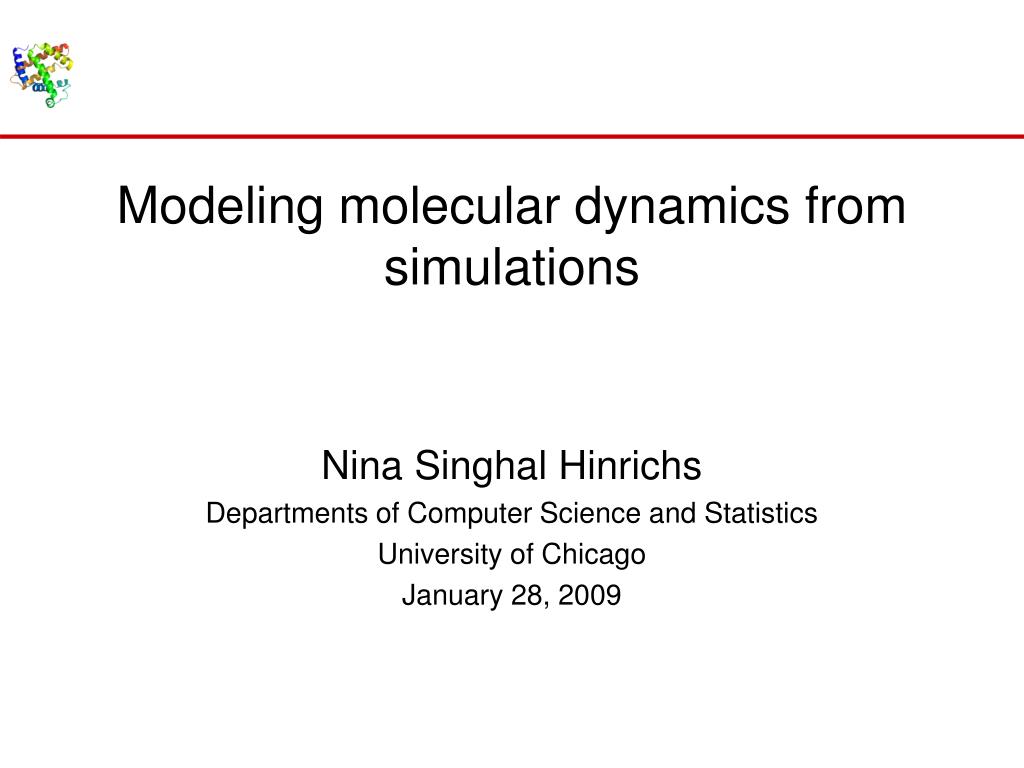 PPT - Modeling molecular dynamics from simulations PowerPoint Presentation - ID:372540