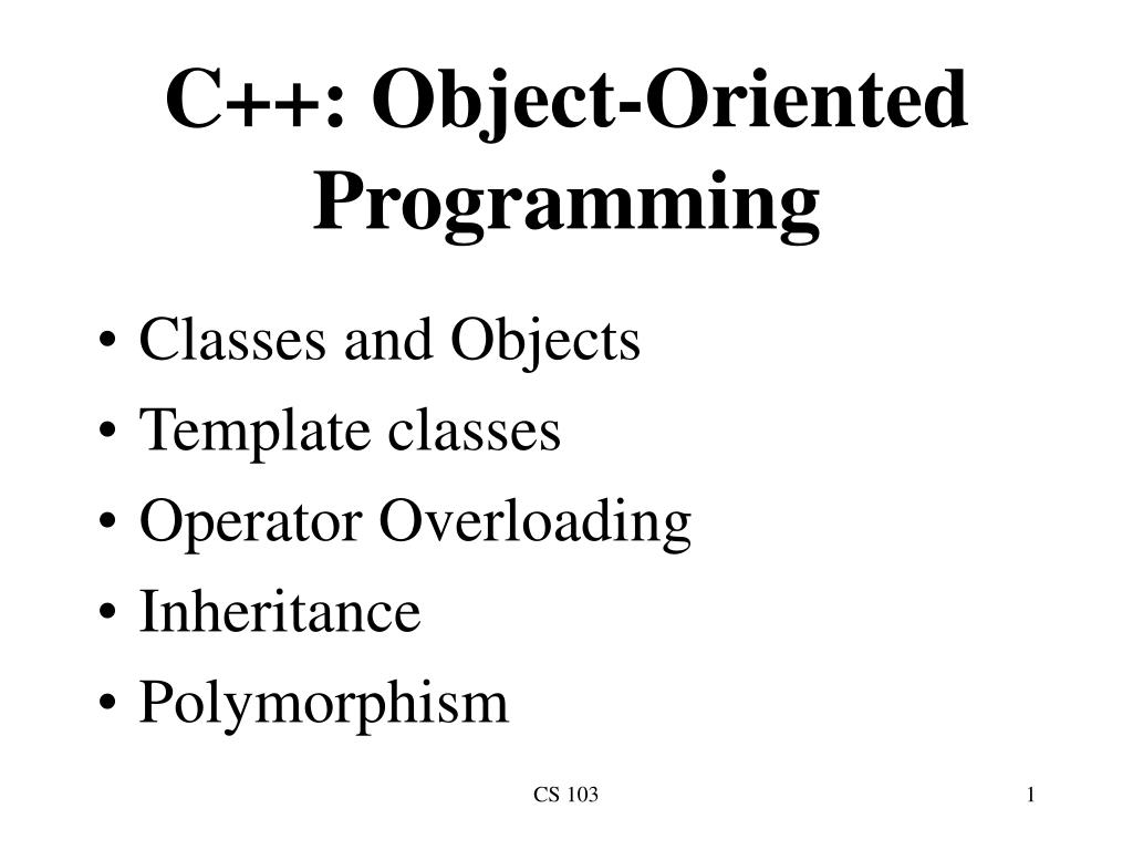 PPT - C++: Object-Oriented Programming PowerPoint Presentation, free ...