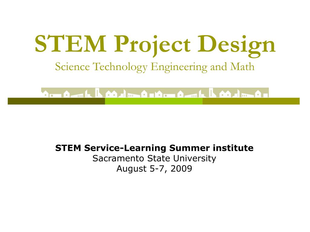 PPT - STEM Project Design Science Technology Engineering and Math ...