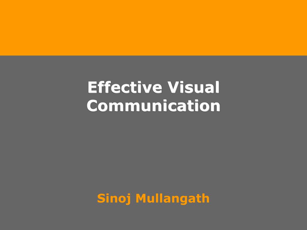 PPT - Effective Visual Communication PowerPoint Presentation, free ...
