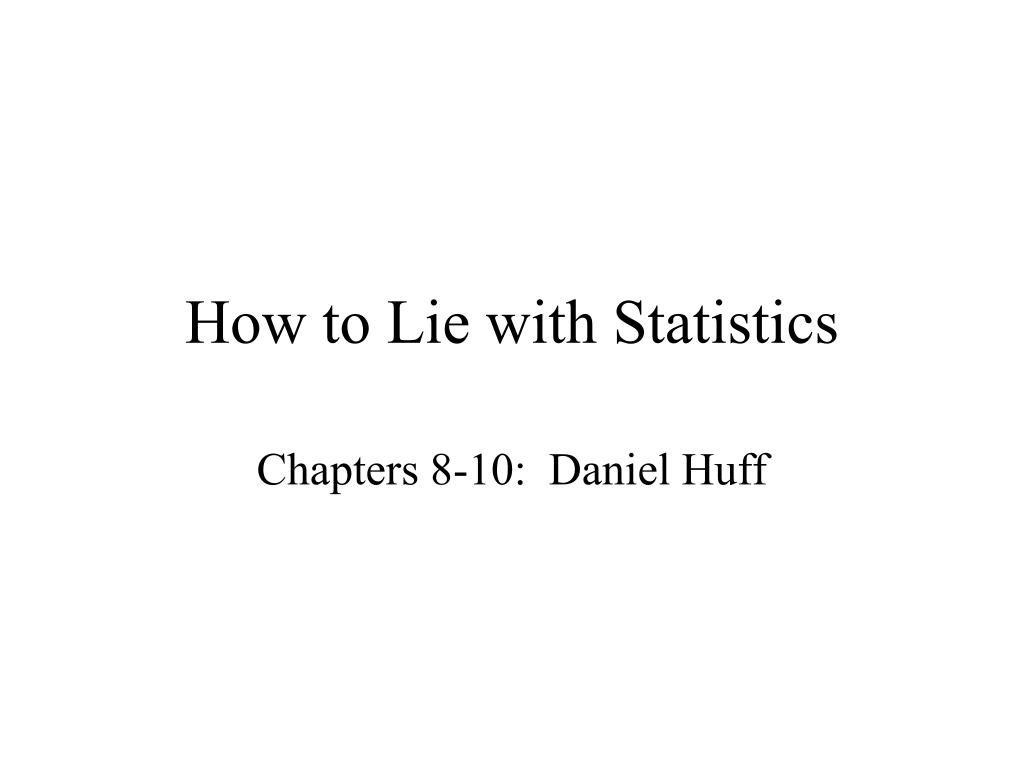 PPT - How to Lie with Statistics PowerPoint Presentation, free download ...
