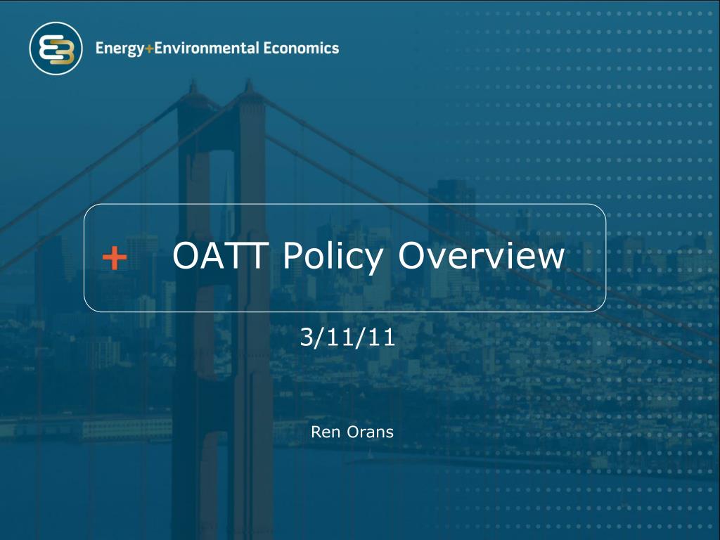 PPT - OATT Policy Overview PowerPoint Presentation, free download - ID ...