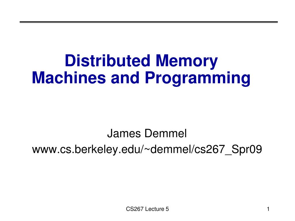 PPT - Distributed Memory Machines and Programming PowerPoint Presentation - ID:380075