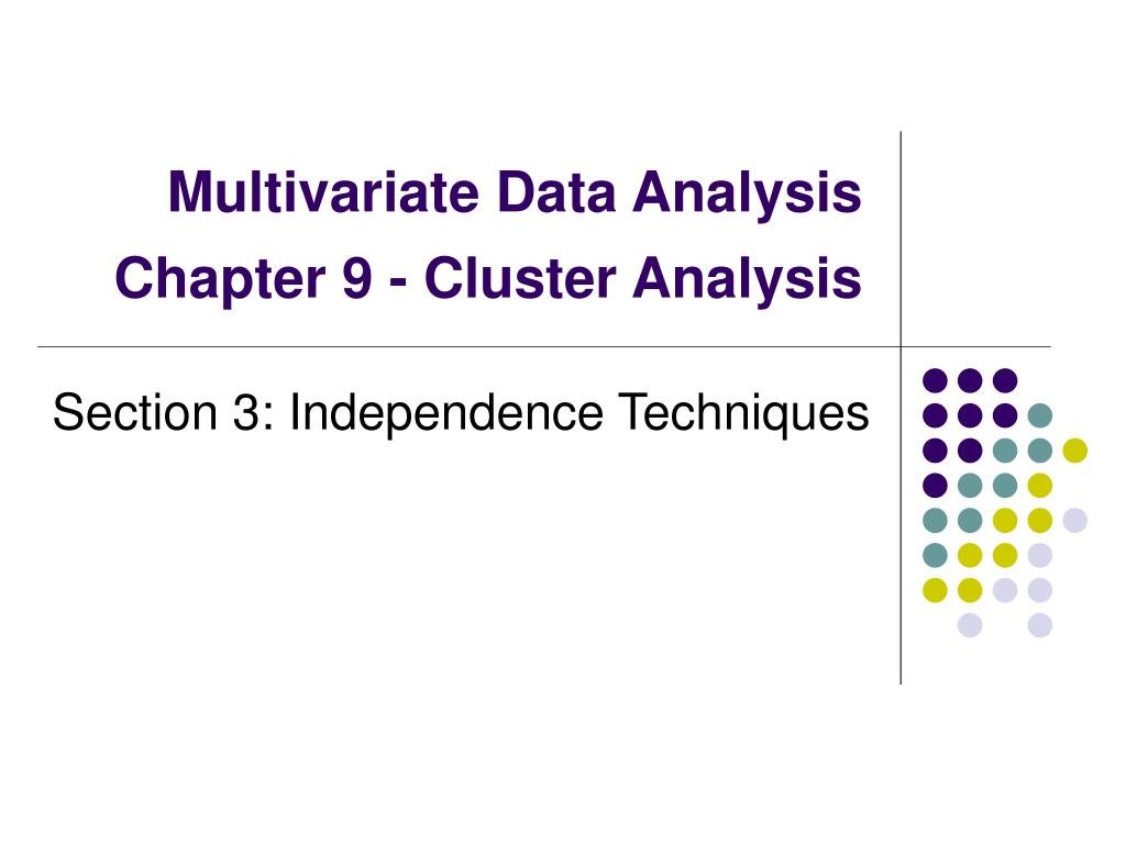 PPT - Multivariate Data Analysis Chapter 9 - Cluster Analysis ...