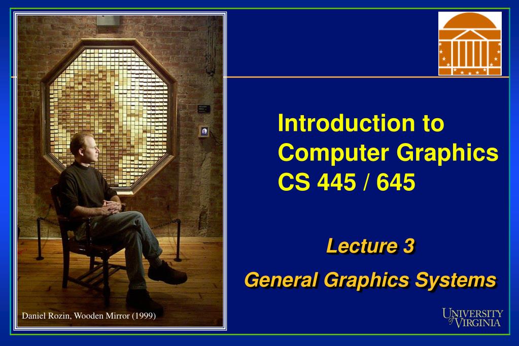 PPT - Introduction to Computer Graphics CS 445 / 645 PowerPoint ...
