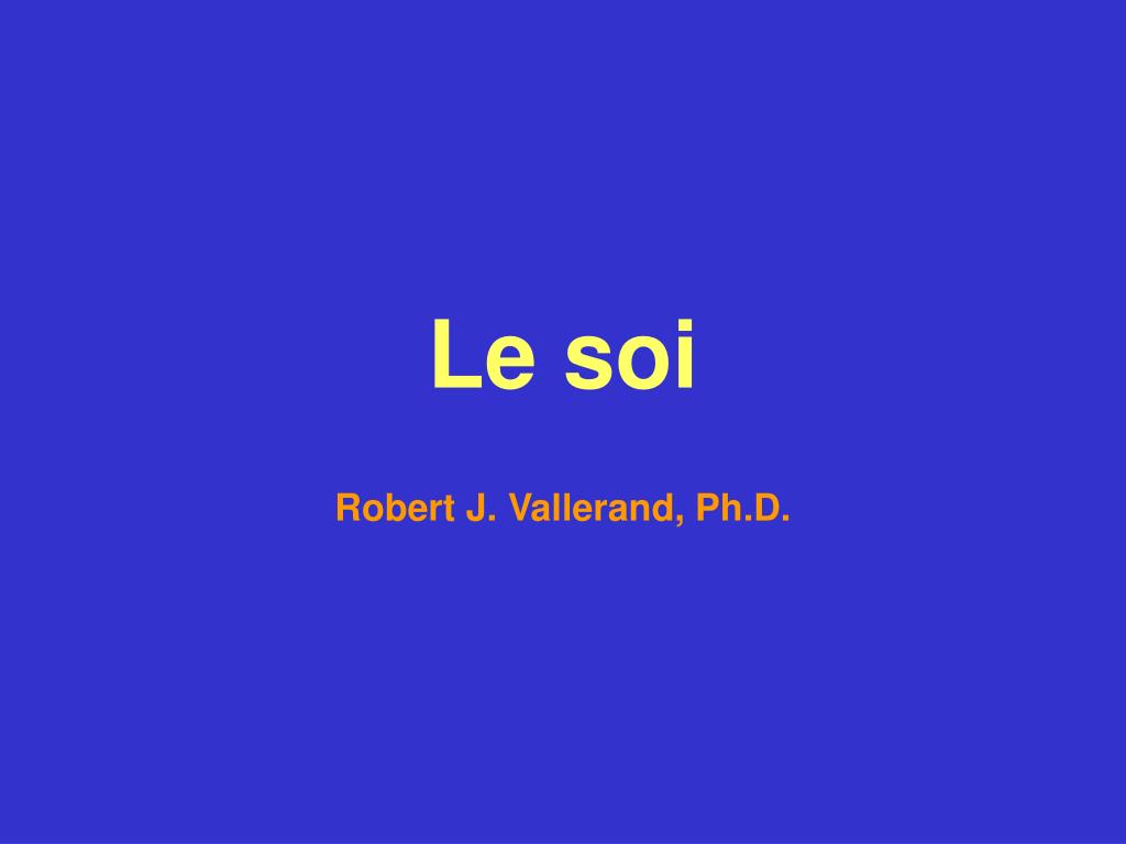 PPT - Le soi PowerPoint Presentation, free download - ID:381199