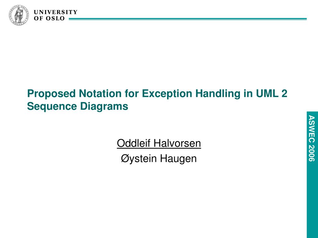 PPT - Proposed Notation for Exception Handling in UML 2 Sequence ...