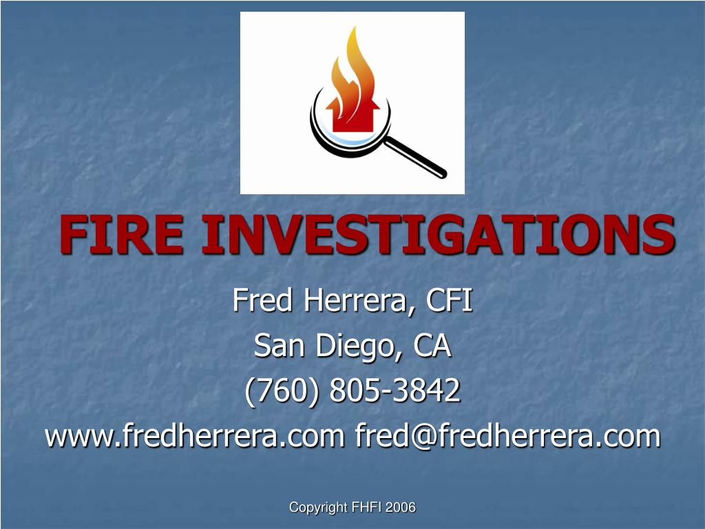 PPT - FIRE INVESTIGATIONS PowerPoint Presentation, free download - ID ...