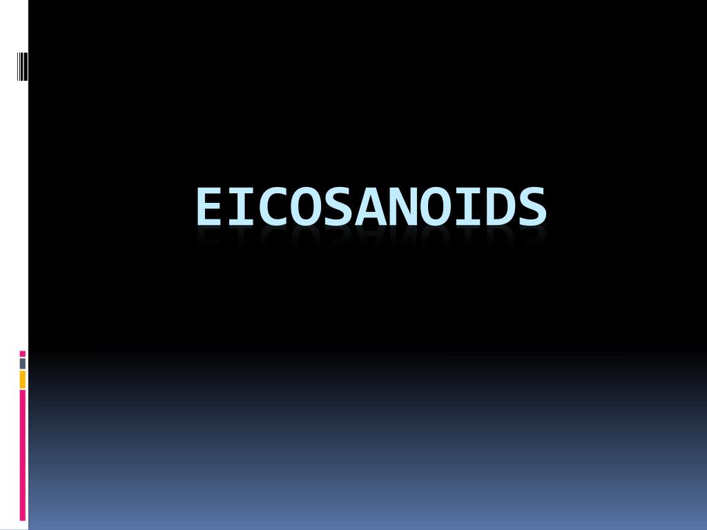 PPT - Eicosanoids PowerPoint Presentation, free download - ID:382939