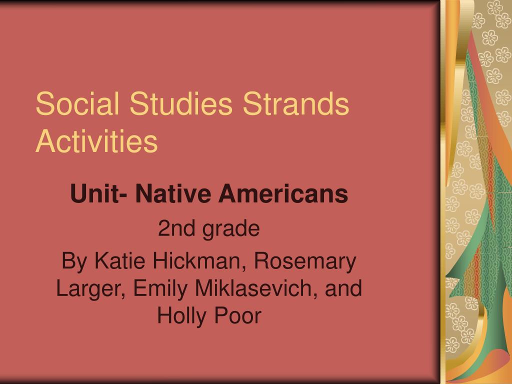 PPT - Social Studies Strands Activities PowerPoint Presentation, free ...