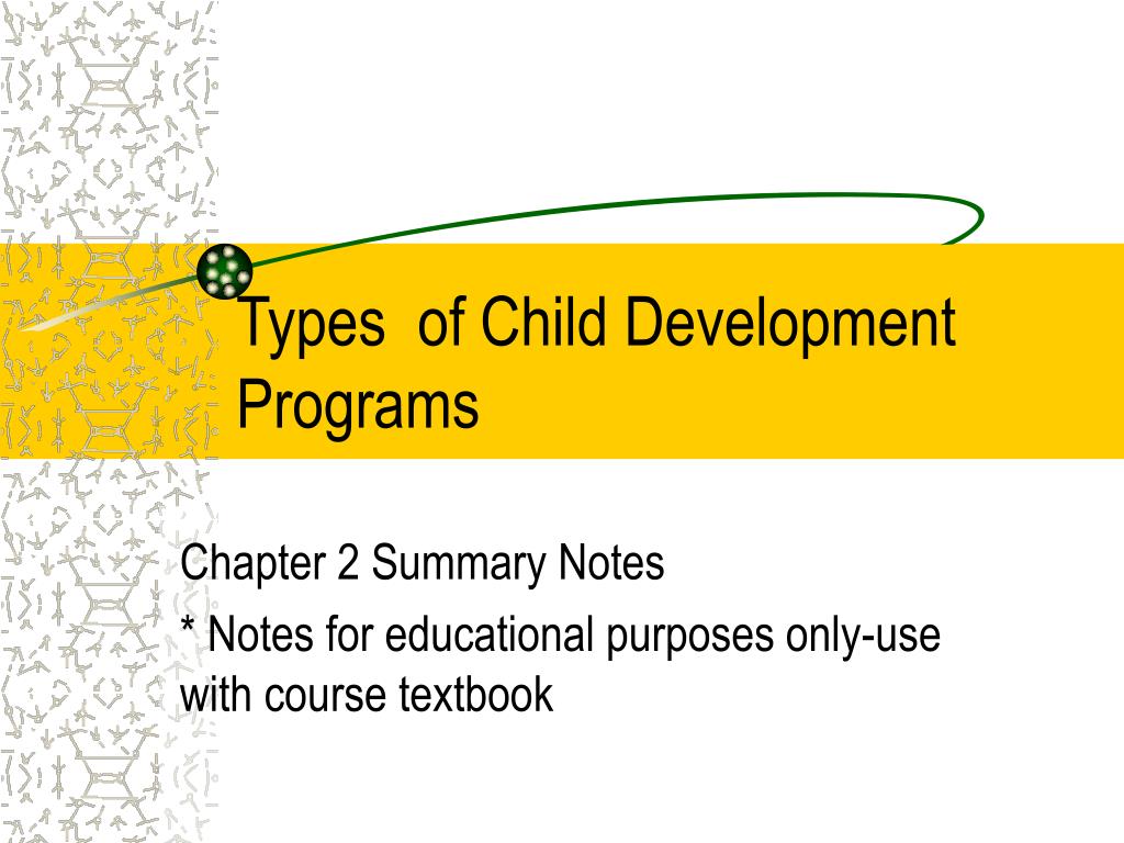 PPT - Types of Child Development Programs PowerPoint Presentation, free ...