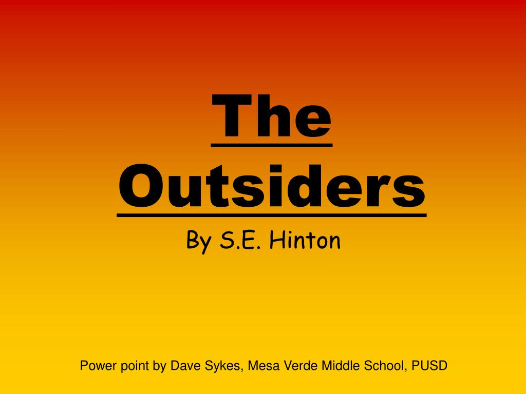 PPT - The Outsiders PowerPoint Presentation, free download - ID:383609