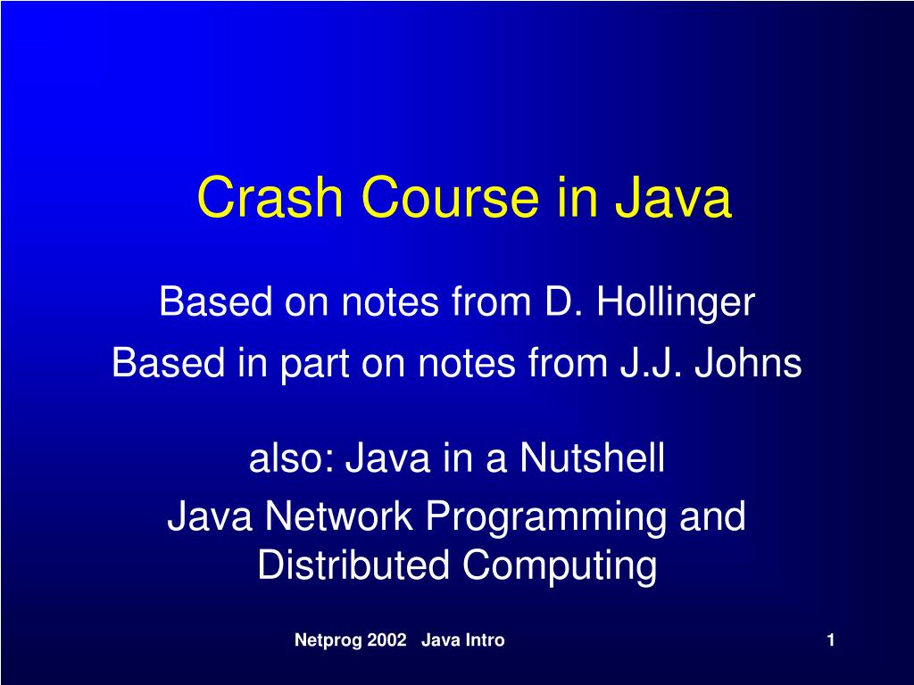 PPT - Crash Course in Java PowerPoint Presentation, free download - ID ...