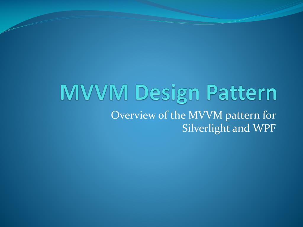 PPT - MVVM Design Pattern PowerPoint Presentation, free download - ID ...