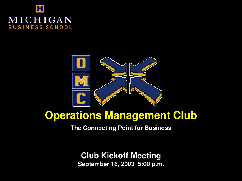PPT - Operations Management Club PowerPoint Presentation, free download ...
