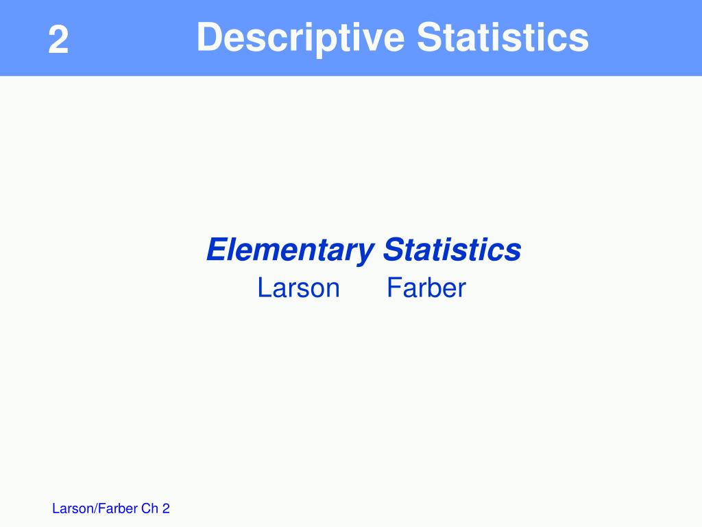 PPT - Descriptive Statistics PowerPoint Presentation, free download ...