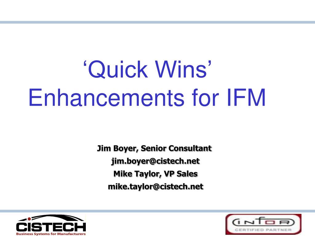 PPT - ‘Quick Wins’ Enhancements for IFM PowerPoint Presentation, free download - ID:387414