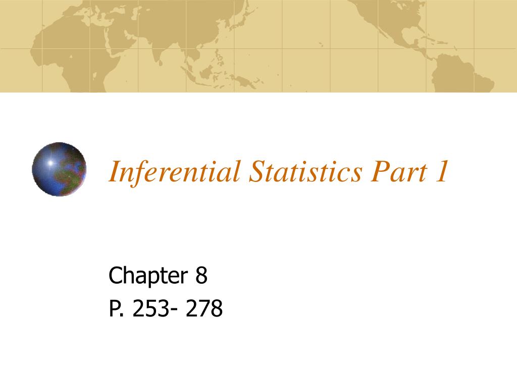 PPT - Inferential Statistics Part 1 PowerPoint Presentation, free ...