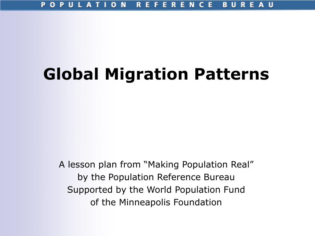 PPT - Global Migration Patterns PowerPoint Presentation, free download ...