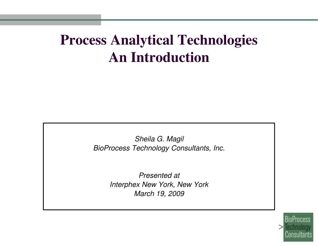 PPT - Process Analytical Technologies An Introduction PowerPoint ...