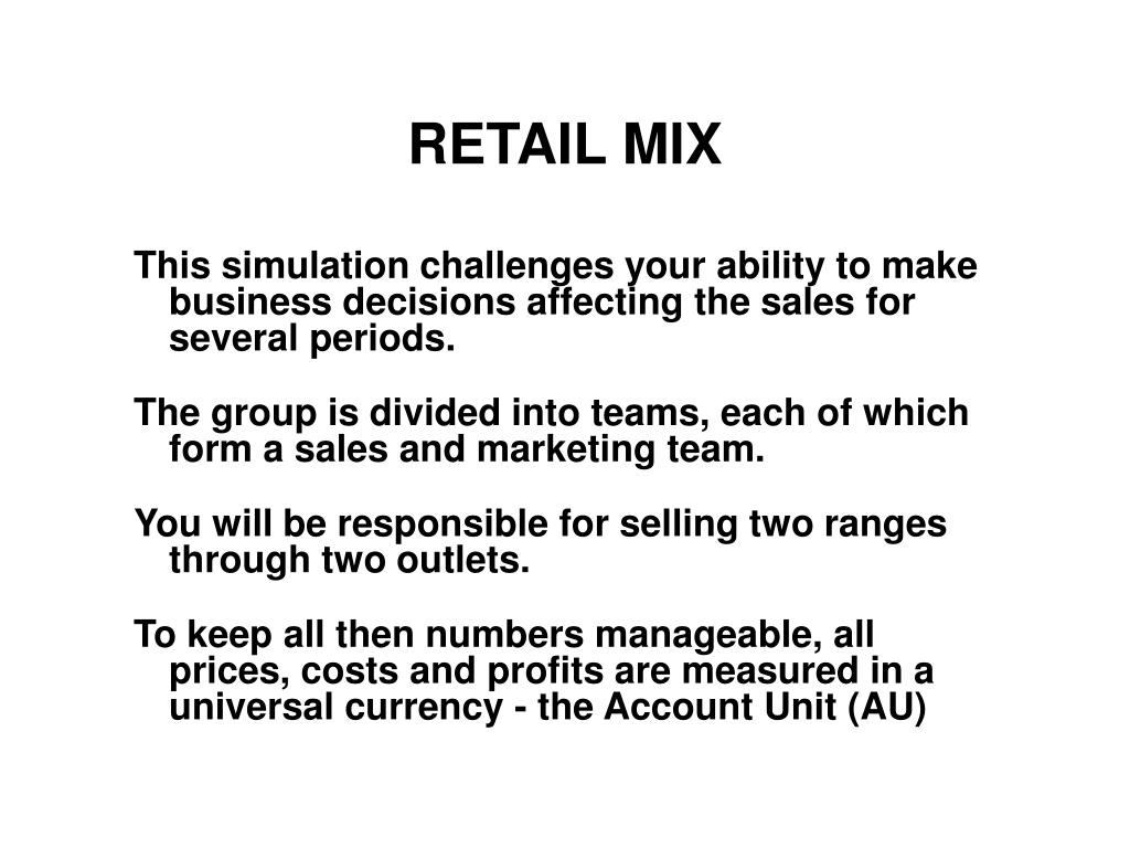 PPT - RETAIL MIX PowerPoint Presentation, free download - ID:389024