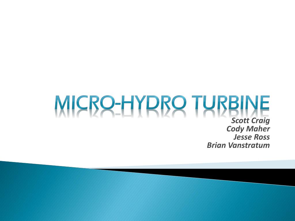PPT - Micro-Hydro Turbine PowerPoint Presentation, free download - ID ...