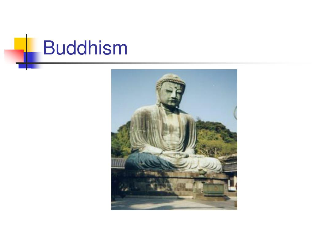 PPT - Buddhism PowerPoint Presentation, free download - ID:389935