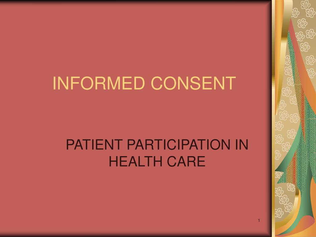 PPT - INFORMED CONSENT PowerPoint Presentation, free download - ID:390568