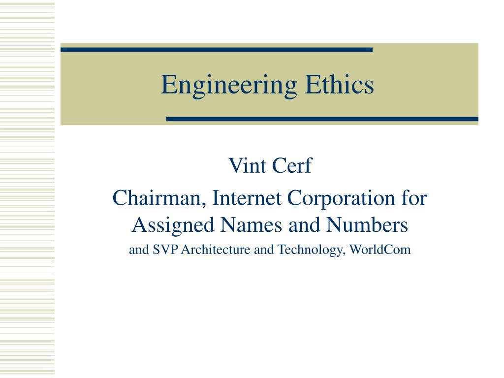 PPT - Engineering Ethics PowerPoint Presentation, free download - ID:390576