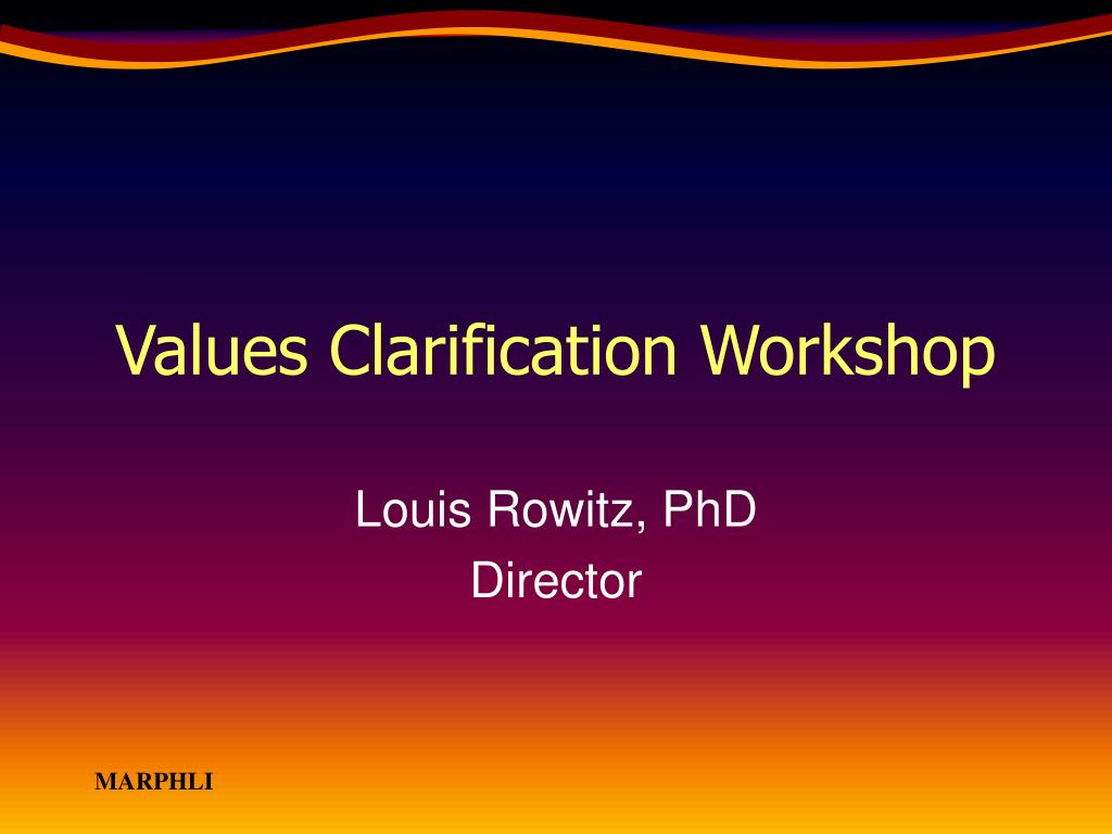PPT - Values Clarification Workshop PowerPoint Presentation, free ...